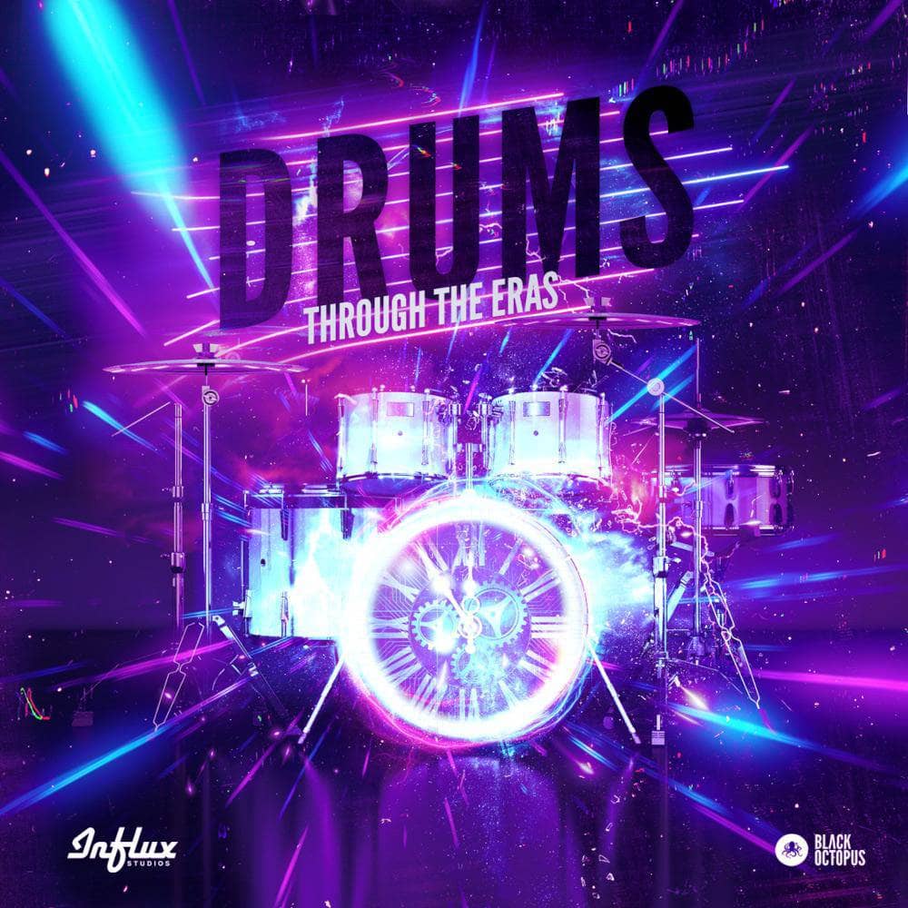 Drums Through The Eras by Influx Studios | Modern Producers