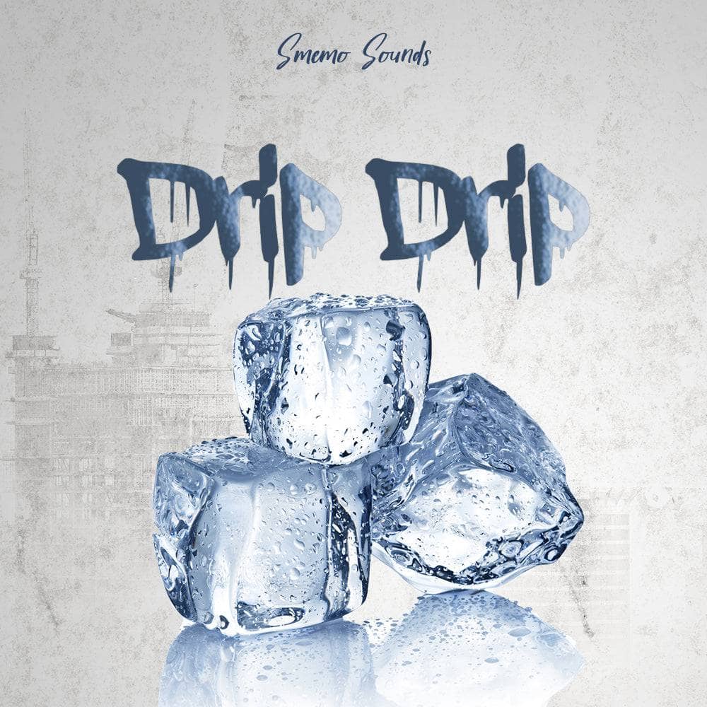 DRIP DRIP | Modern Producers